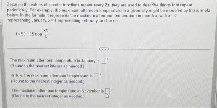 Solved Because the values of circular functions repeat every | Chegg.com