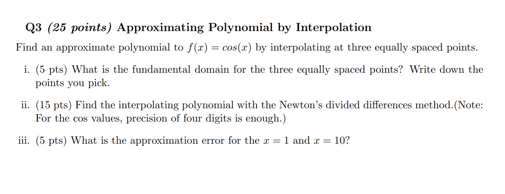 Solved Q3 (25 ﻿points) ﻿Approximating Polynomial by | Chegg.com