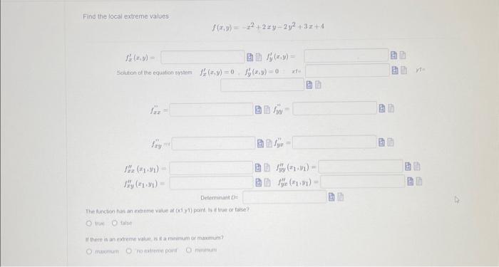 Solved Find the local extreme values f(x,y)=−x2+2xy−2y2+3x+1 | Chegg.com