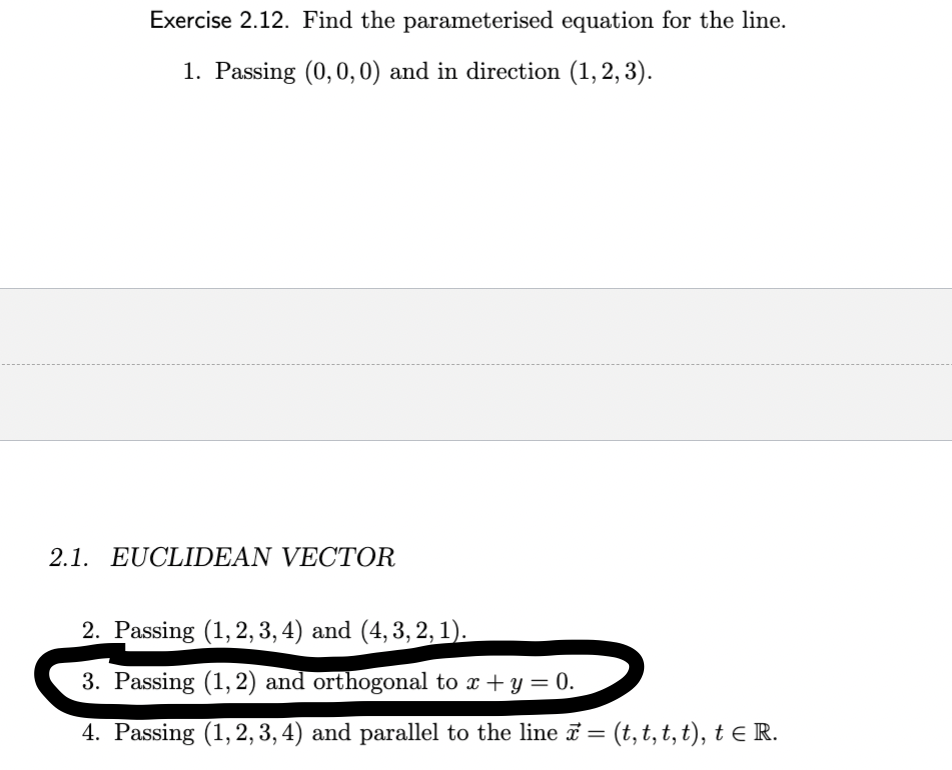 Solved Exercise 2.12. ﻿Find the parameterised equation for | Chegg.com