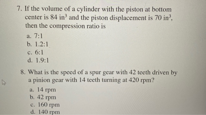 Solved 7. If the volume of a cylinder with the piston at | Chegg.com