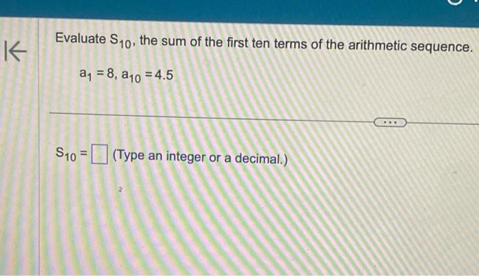 Solved Evaluate S10, the sum of the first ten terms of the | Chegg.com