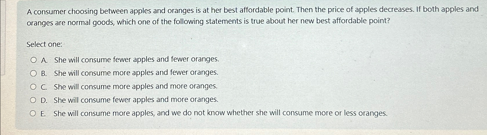 Solved A consumer choosing between apples and oranges is at | Chegg.com
