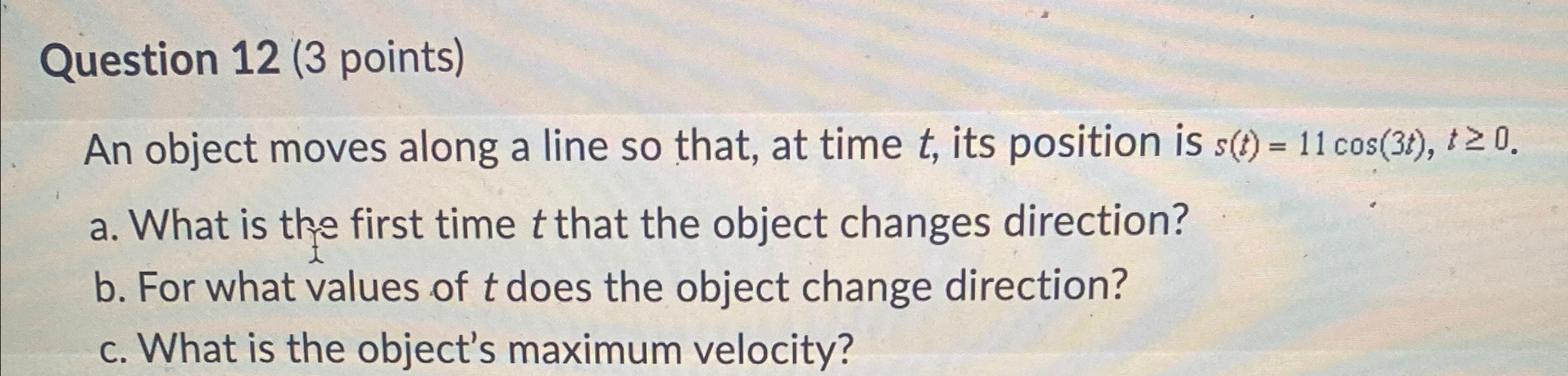 Solved Question 12 3 ﻿points An Object Moves Along A Line