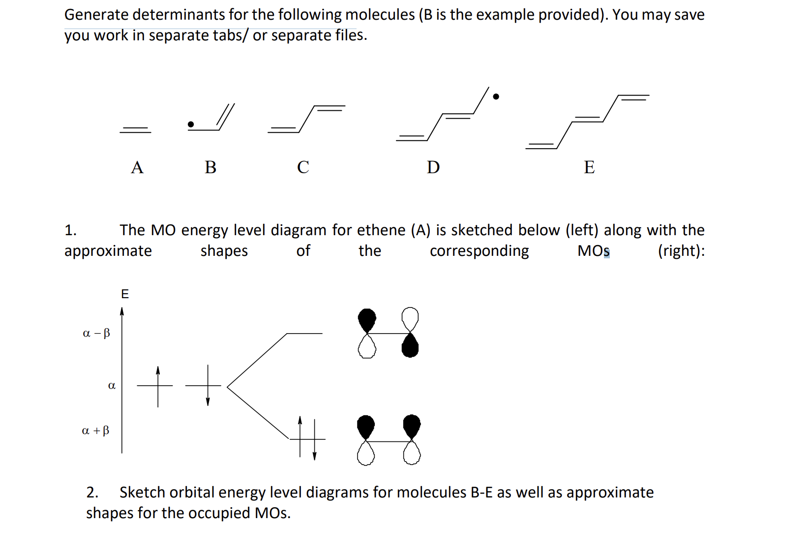 Solved Generate the determinants for the following molecules | Chegg.com