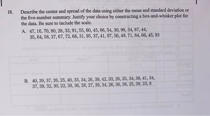 Solved 18. Describe the center and spread of the data using | Chegg.com