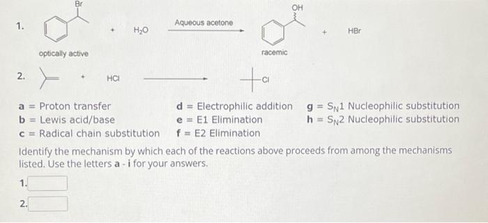 Solved 1. Aqueous acetone +H2O +HBr optically active racemic | Chegg.com