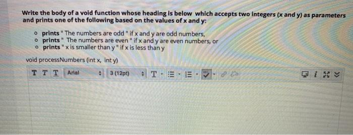 Solved Write the body of a void function whose heading is | Chegg.com