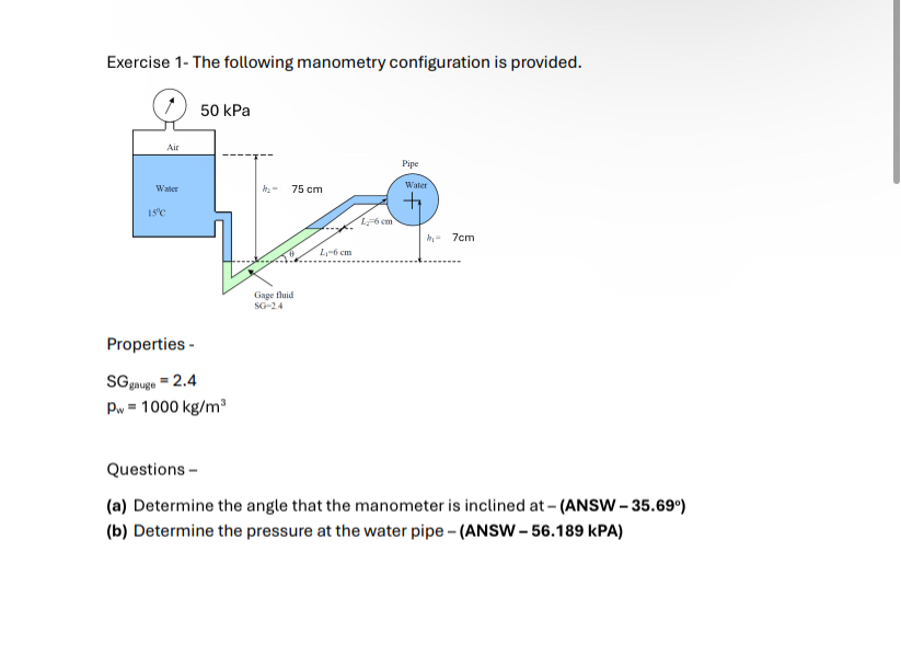Solved Exercise 1- ﻿The following manometry configuration is | Chegg.com