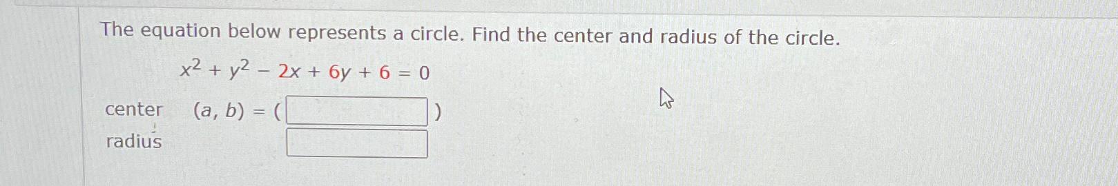 Solved The equation below represents a circle. Find the | Chegg.com