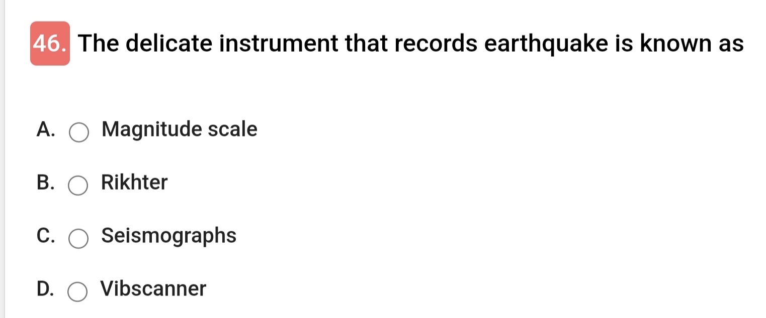 Solved The delicate instrument that records earthquake is | Chegg.com