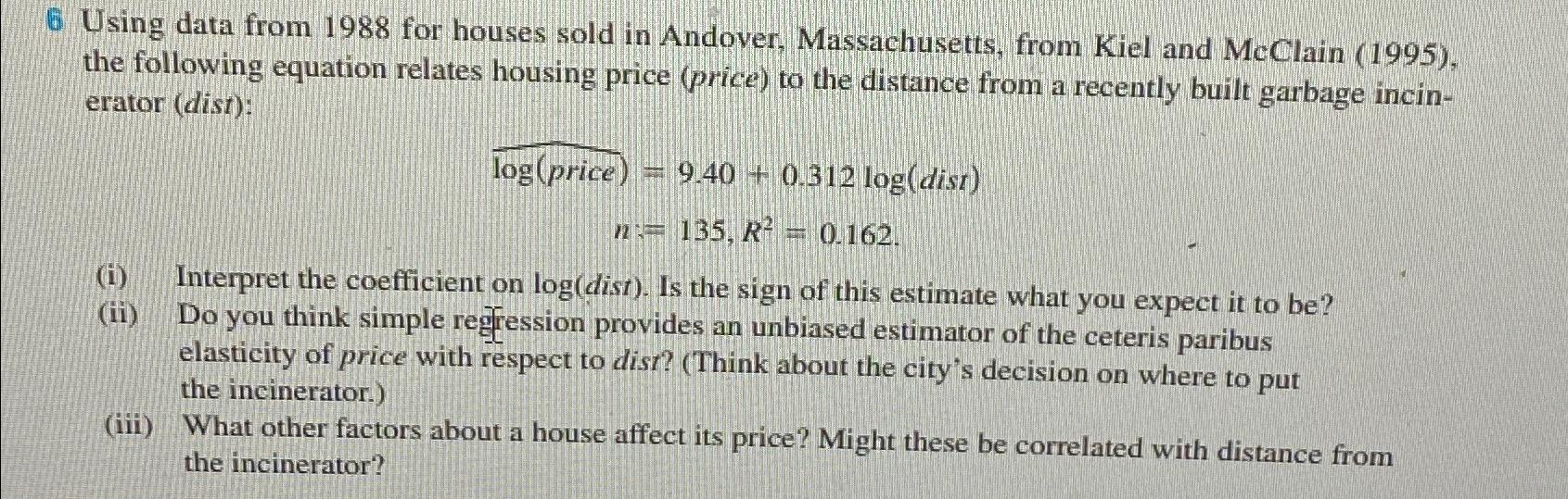 Solved 6 ﻿Using data from 1988 ﻿for houses sold in Andover, | Chegg.com