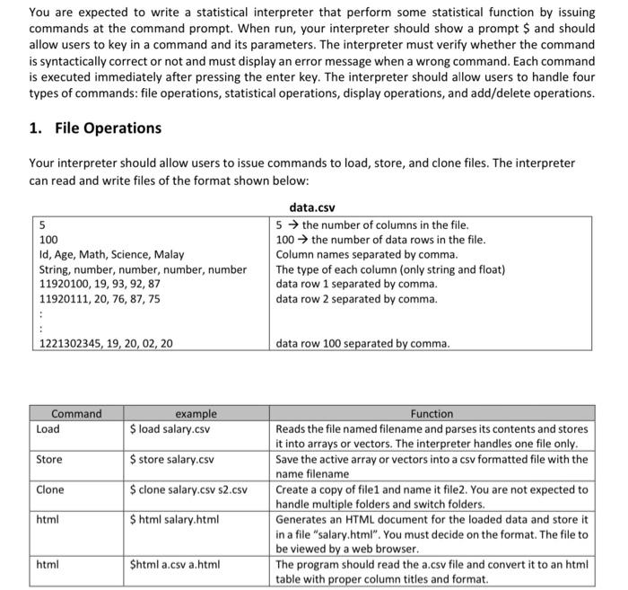 Solved You are expected to write a statistical interpreter | Chegg.com