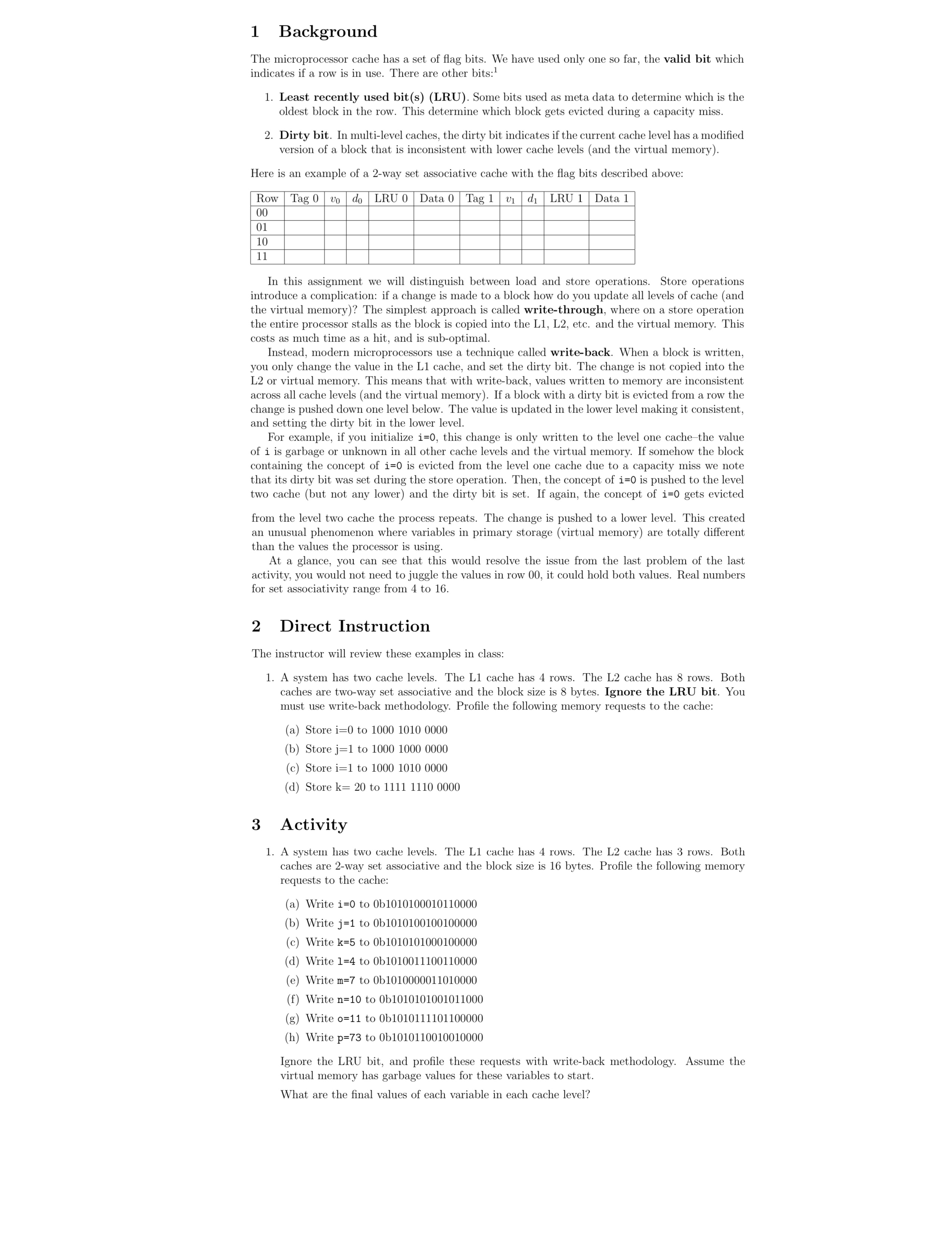 Solved 1 ﻿BackgroundThe microprocessor cache has a set of | Chegg.com