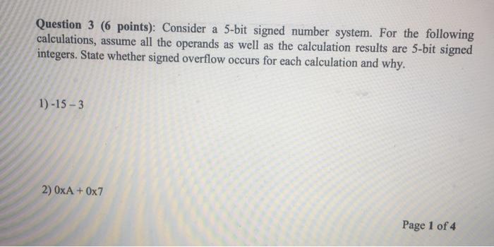 Solved Question 3 (6 points): Consider a 5-bit signed number | Chegg.com