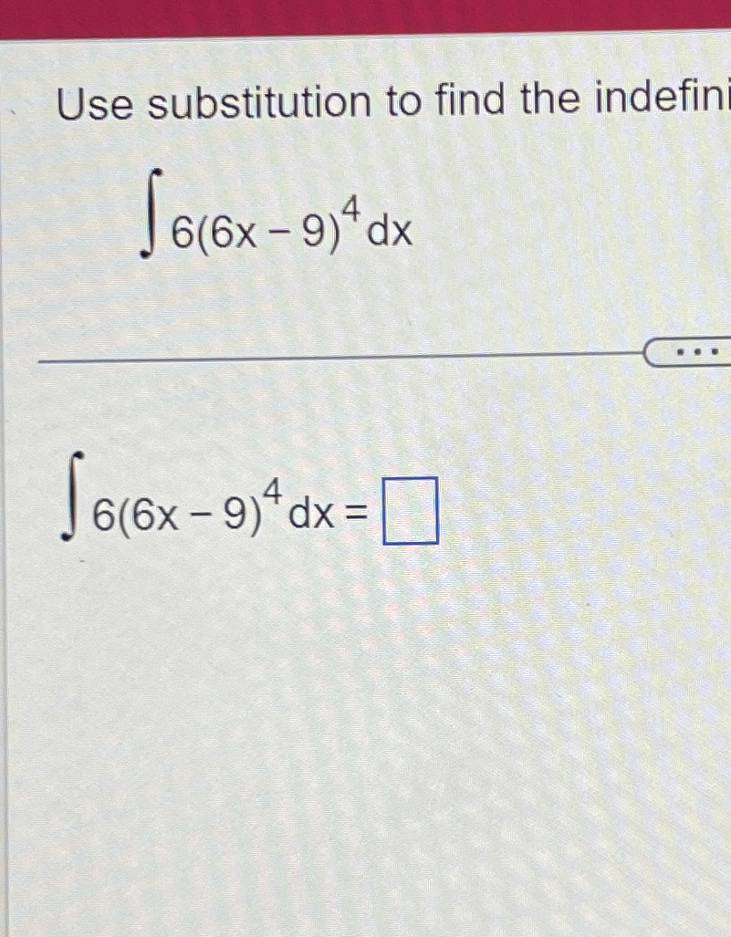 Solved Use substitution to find the | Chegg.com