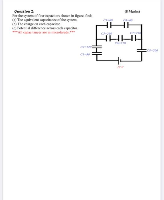 Solved (8 Marks) C360 Question 2: For the system of four | Chegg.com