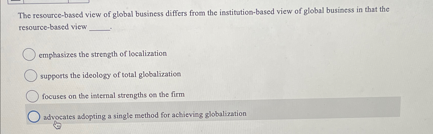 Solved The resource-based view of global business differs | Chegg.com