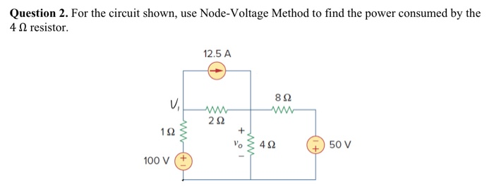Solved Question 2. For the circuit shown, use Node-Voltage | Chegg.com