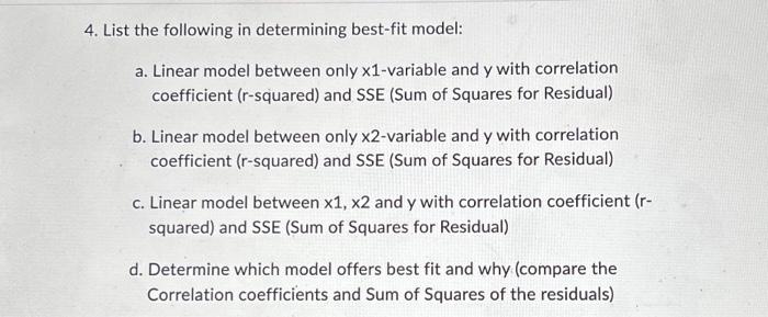 Solved 4. List the following in determining best-fit model: | Chegg.com