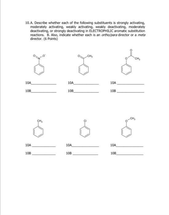 Solved 10.A. Describe whether each of the following | Chegg.com