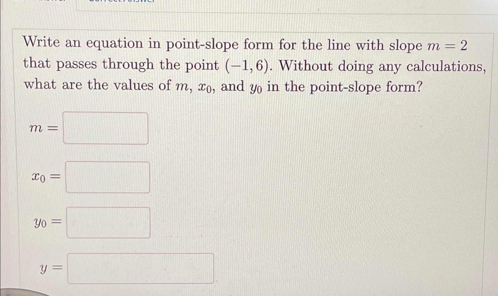 Solved Write an equation in point-slope form for the line | Chegg.com