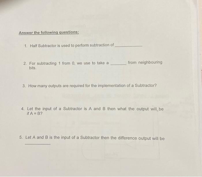 Solved 1. Half Subtractor is used to perform subtraction of | Chegg.com