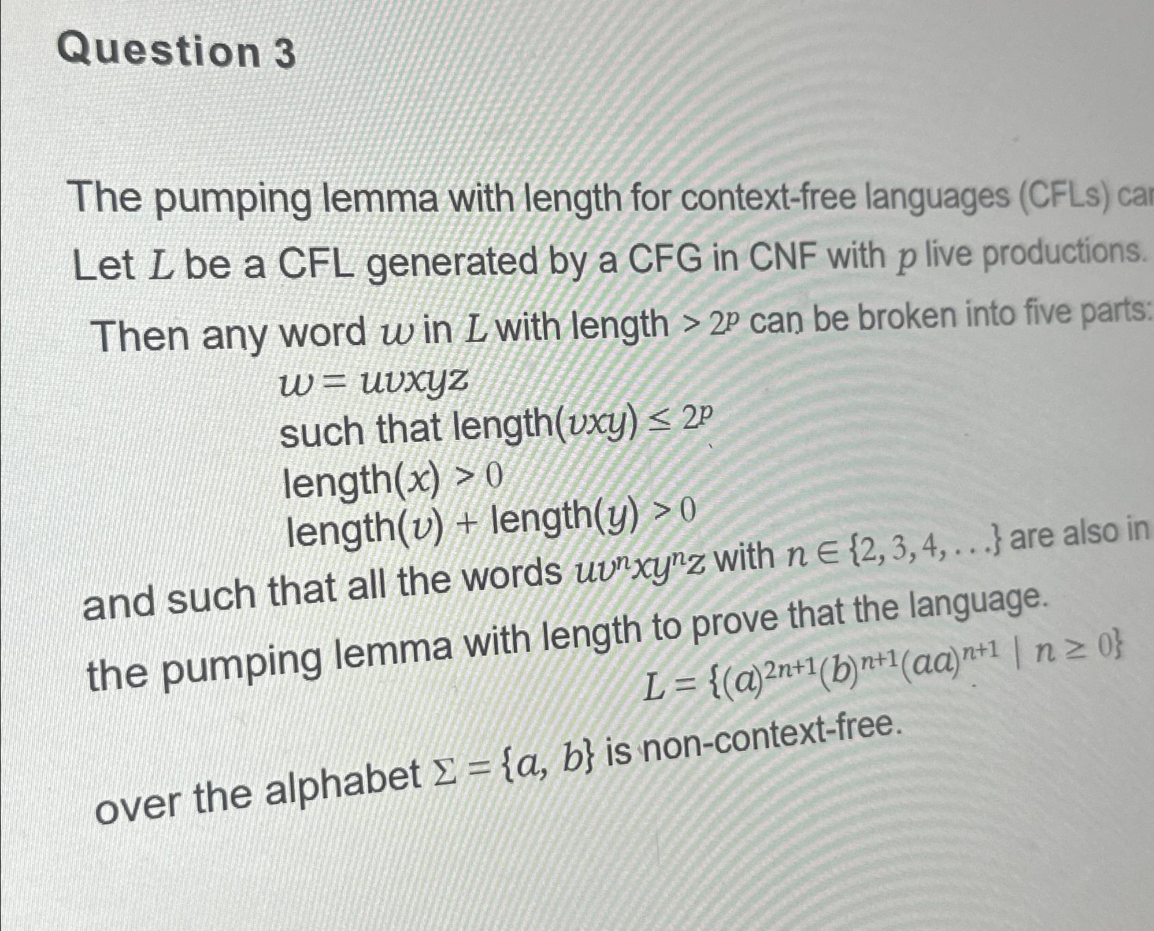 Solved • ﻿Question 3Th• ﻿e pumping lemma with length for | Chegg.com