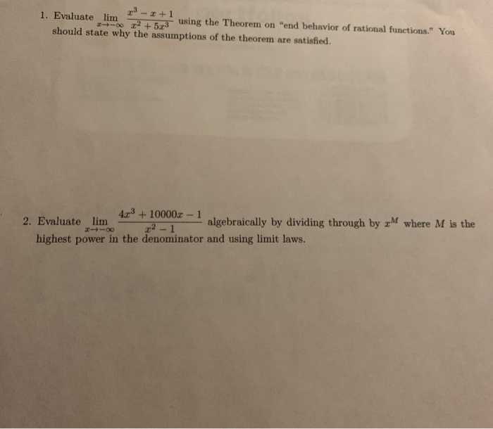 Solved 1 Evaluate Lim 2 1 21 Using The Theorem On End