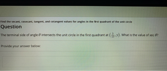 Solved Find the secant, cosecant, tangent, and cotangent | Chegg.com