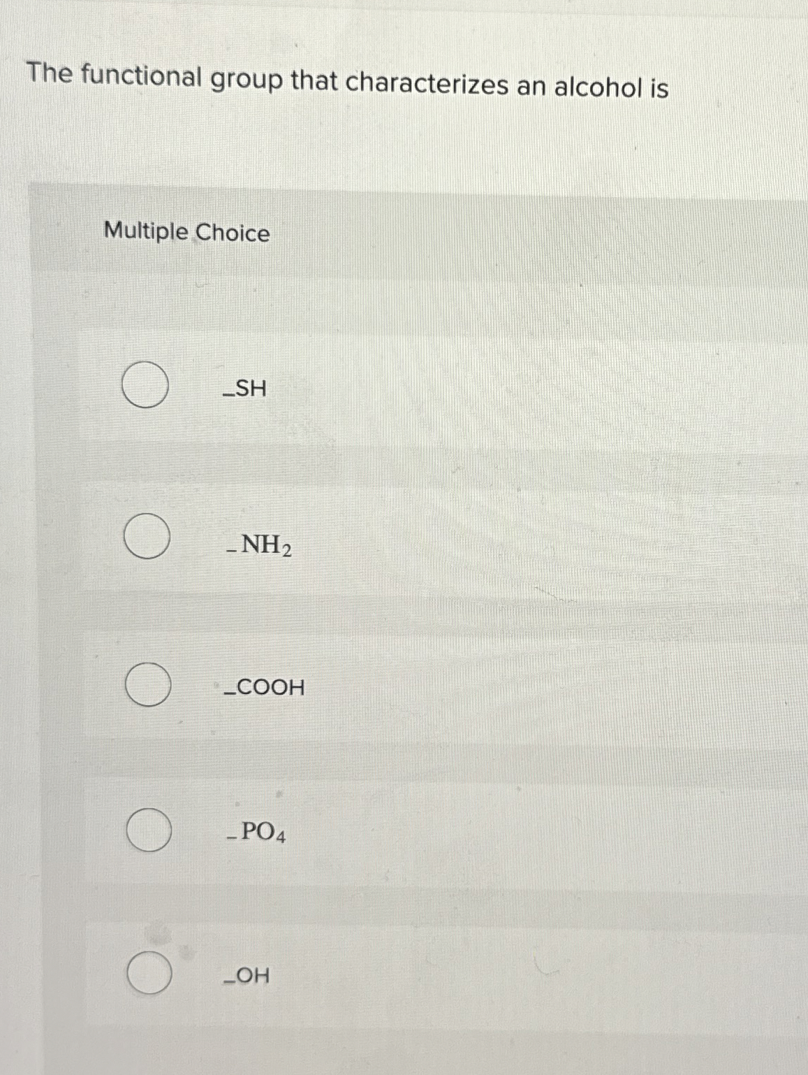 Solved The functional group that characterizes an alcohol | Chegg.com
