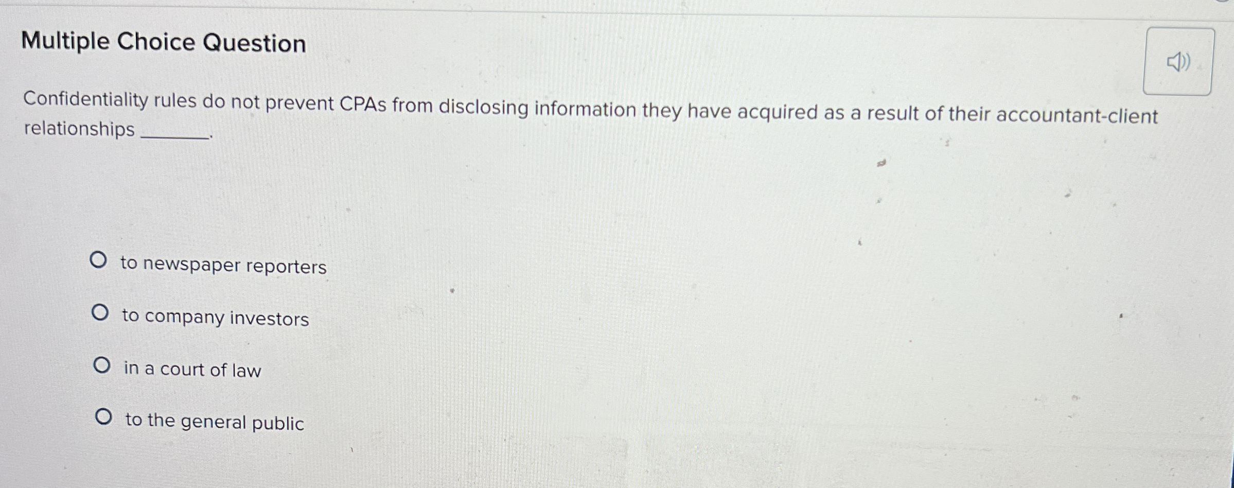 Solved Multiple Choice QuestionConfidentiality rules do not | Chegg.com