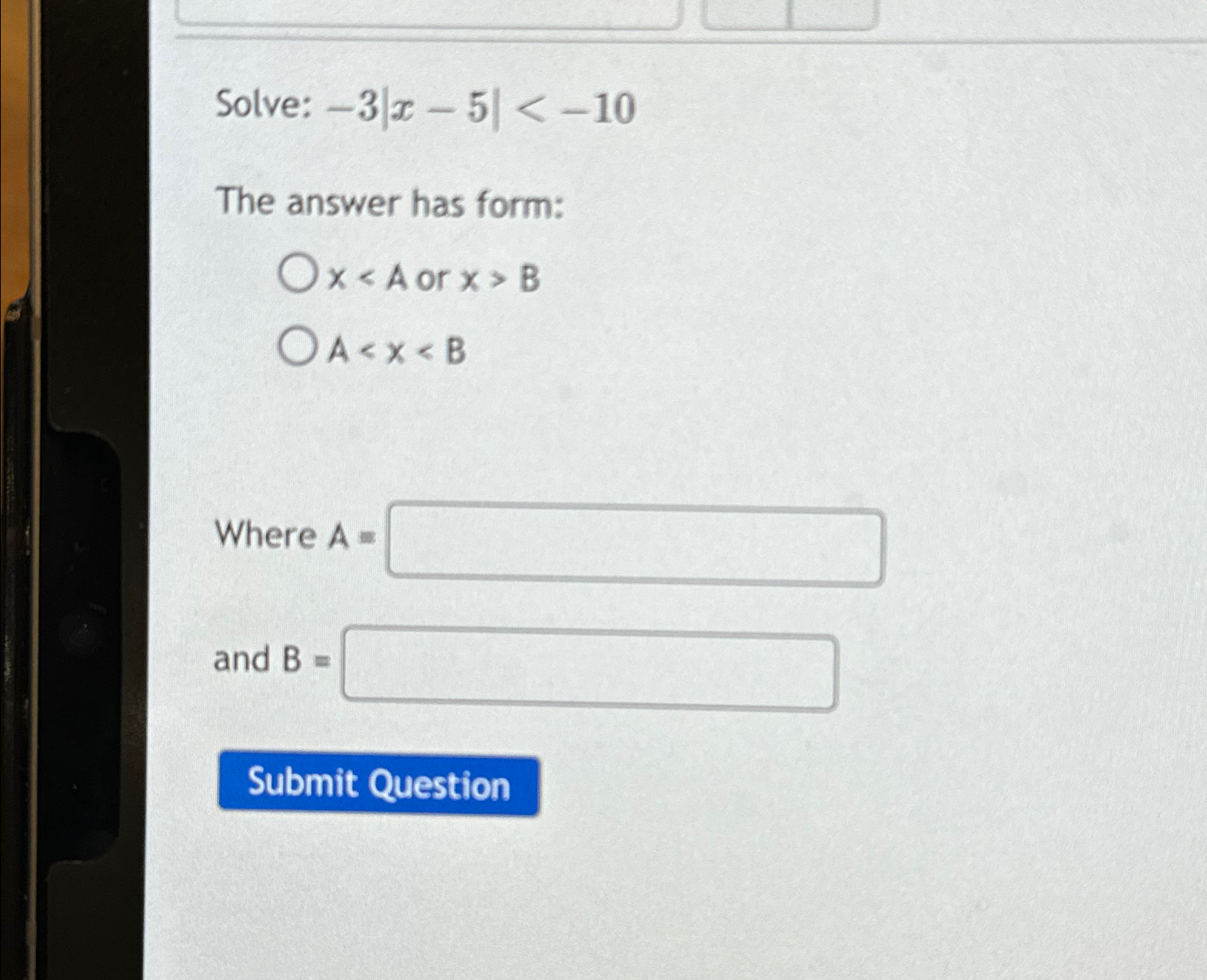 Solved Solve: -3|x-5|