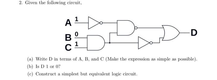 Solved 2. Given the following circuit, (a) Write D in terms | Chegg.com