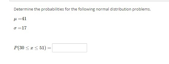 Solved Determine the probabilities for the following normal | Chegg.com