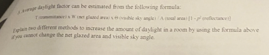 Solved Average daylight factor can be estimated from the | Chegg.com