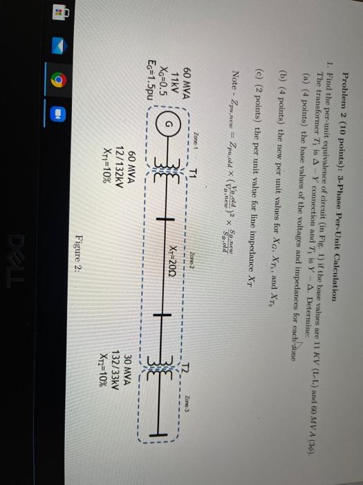 Solved Problem 2 (10 points): 3-Phase Per-Unit Calculation | Chegg.com