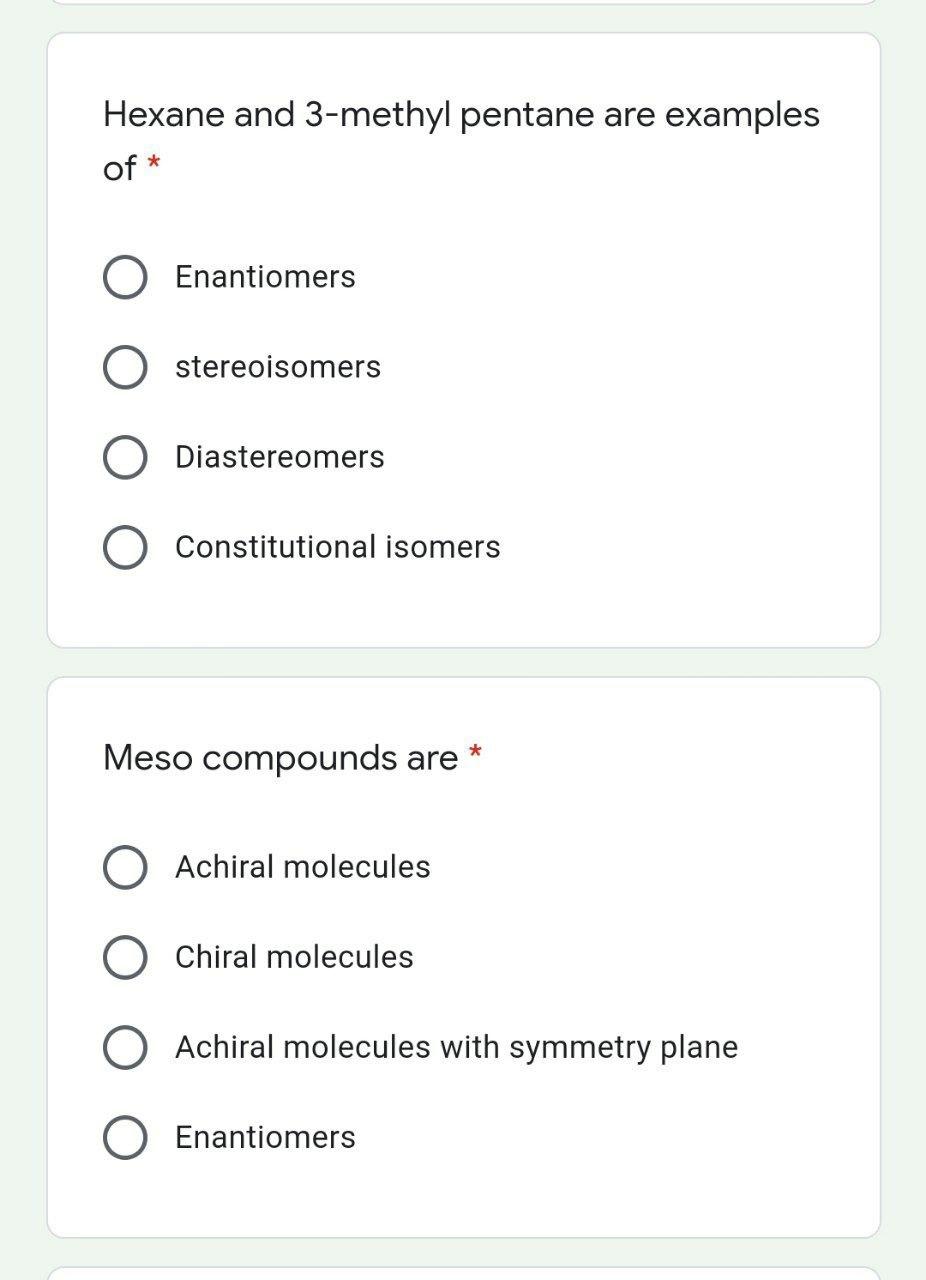 Solved Hexane and 3-methyl pentane are examples of * | Chegg.com