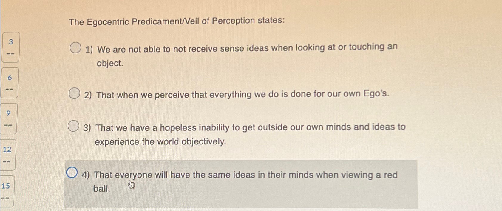 Solved The Egocentric Predicament/Veil of Perception | Chegg.com