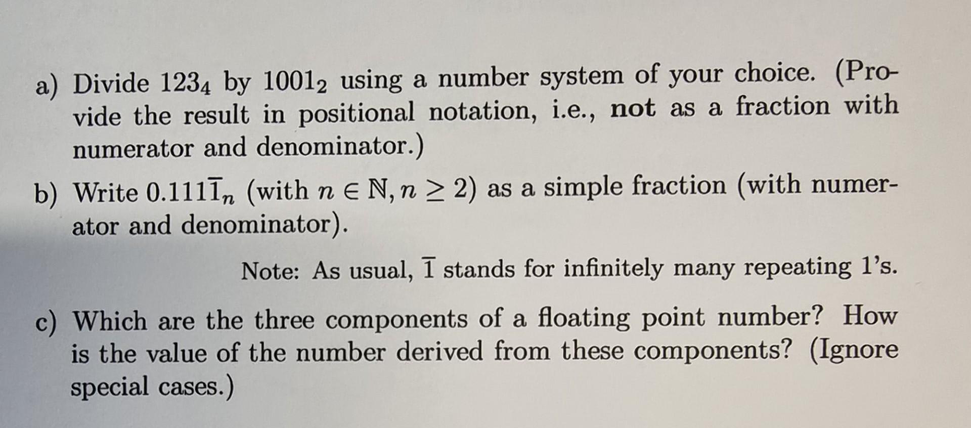 Solved a) Divide 1234 by 10012 using a number system of your | Chegg.com