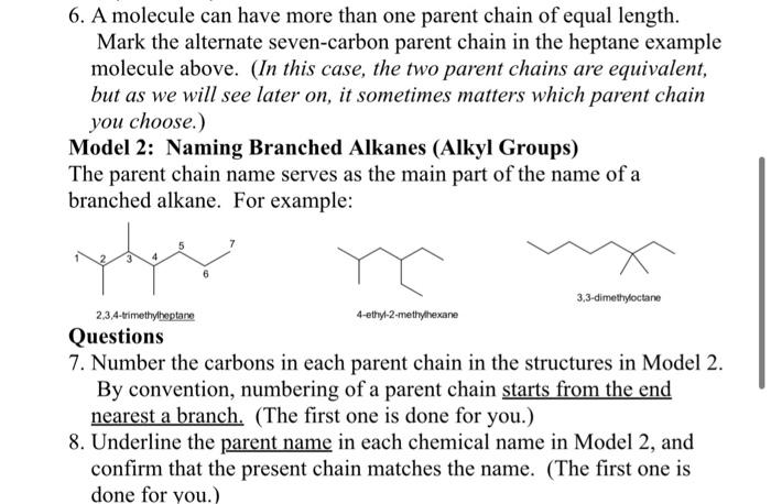 Solved 6. A molecule can have more than one parent chain of | Chegg.com