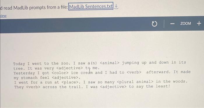 Solved 1. Program should read MadLib prompts from a file: | Chegg.com