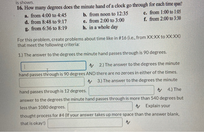 Solved is shown. 16. How many degrees does the minute hand | Chegg.com