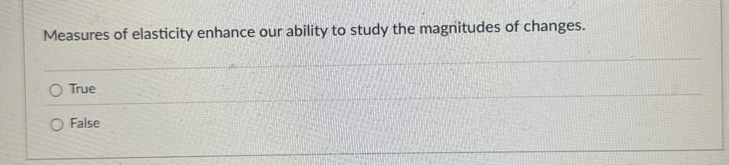 Solved Measures of elasticity enhance our ability to study | Chegg.com