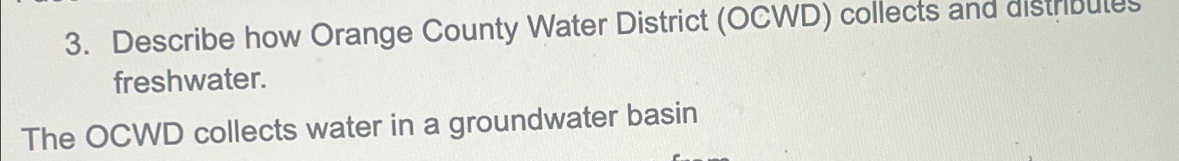 Solved Describe how Orange County Water District (OCWD) | Chegg.com
