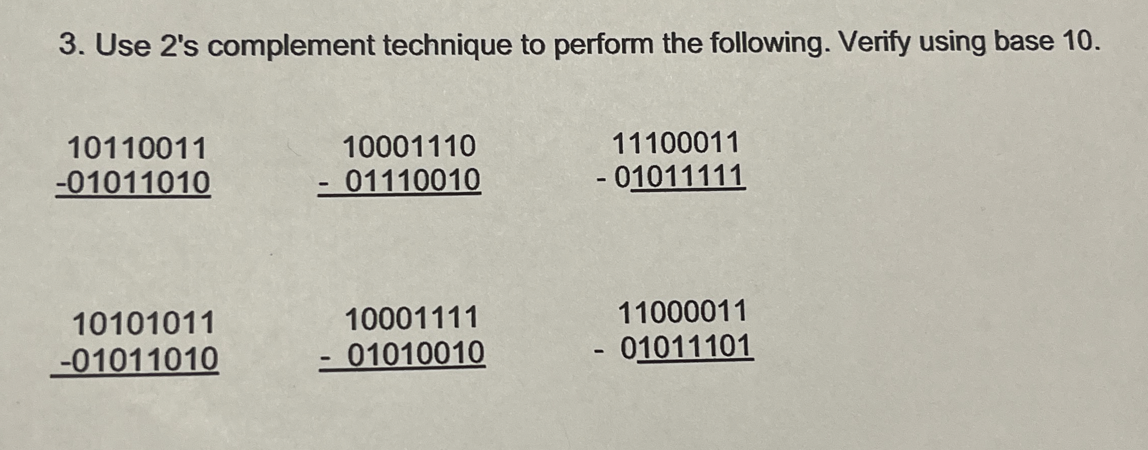 Solved Use 2's complement technique to perform the | Chegg.com
