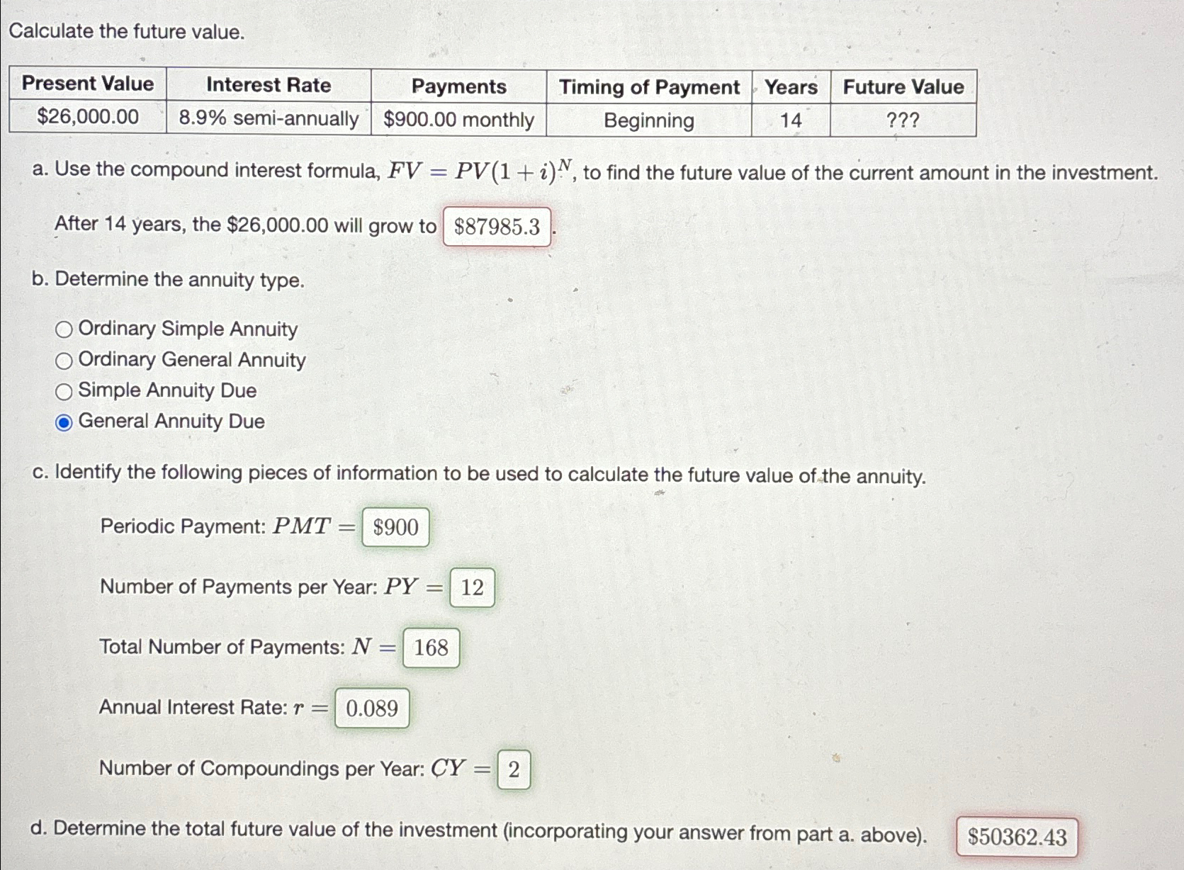 Solved Calculate the future value.\table[[Present | Chegg.com