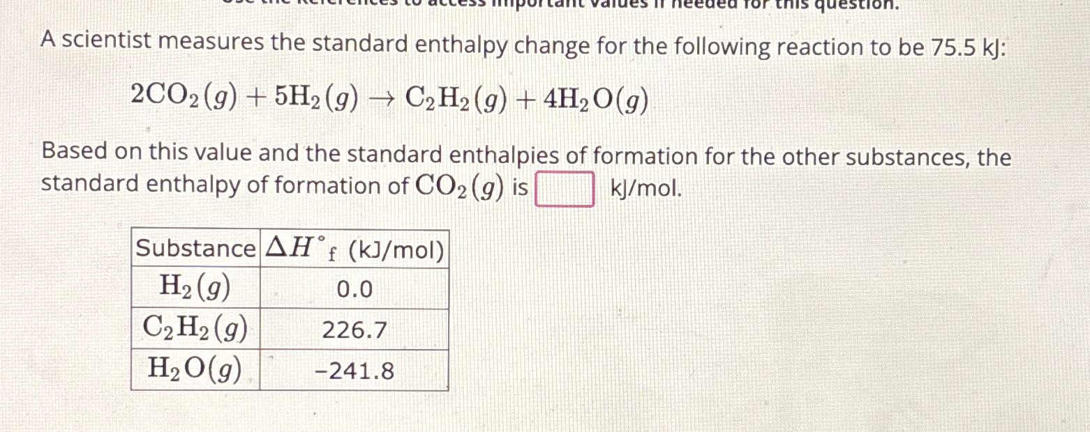 A scientist measures the standard enthalpy change for | Chegg.com
