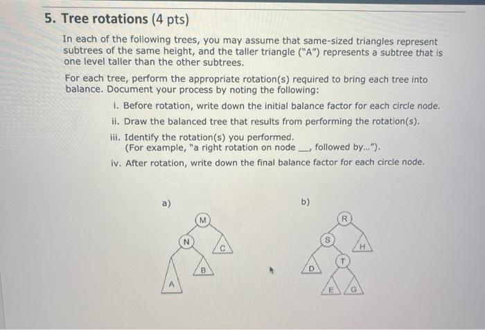 Solved Tree rotations (4 pts) In each of the following | Chegg.com