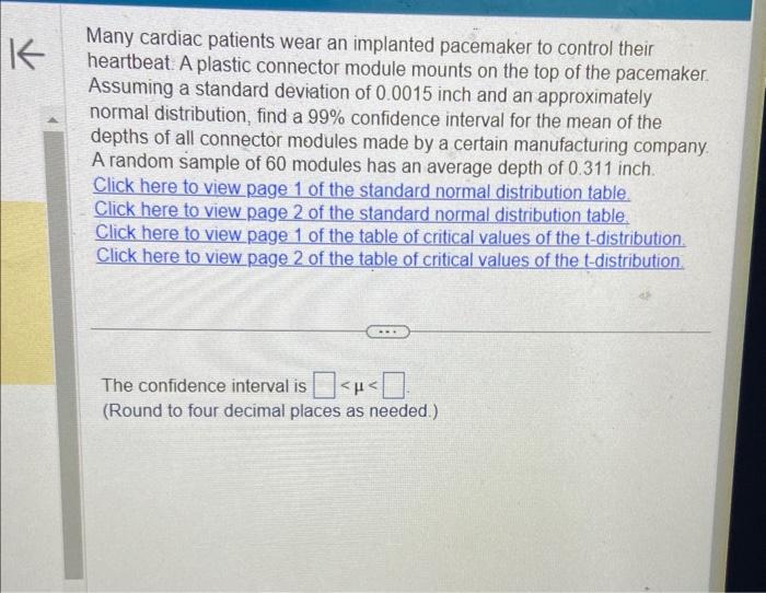 Solved Many cardiac patients wear an implanted pacemaker to | Chegg.com